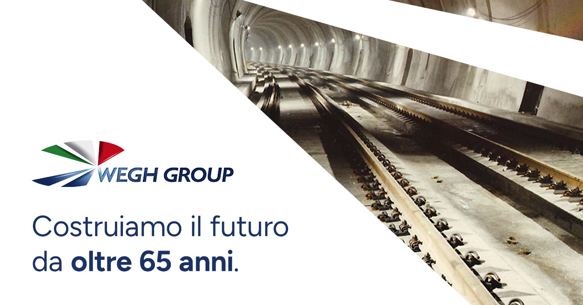 Wegh Group: Soluzioni innovative per infrastrutture ferroviarie